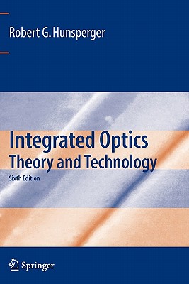 Nwf.com: Integrated Optics : Theory and Technolog: Robert G Hunspe: كتب