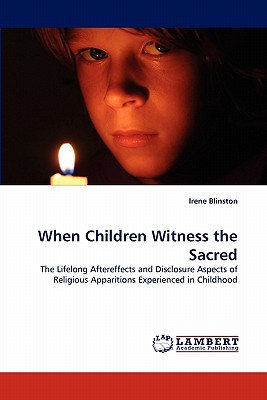 Nwf.com: When Children Witness the Sacred: Irene Blinston: كتب