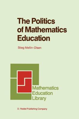 Nwf.com: The Politics of Mathematics Education: Stieg Mellin-Ol: كتب