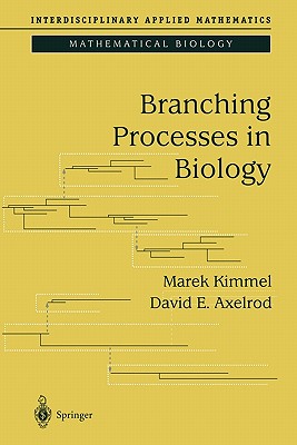 Nwf.com: Branching Processes in Biology: Marek Kimmel: كتب