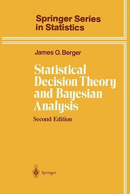 Nwf.com: Statistical Decision Theory and Bayesian: James O Berger: كتب
