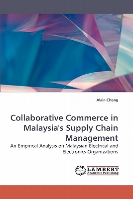 Nwf.com: Collaborative Commerce in Malaysia's Sup: Alain Chong: كتب