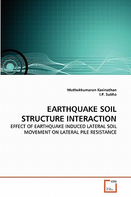 Nwf.com: EARTHQUAKE SOIL STRUCTURE INTERACTION: Muthukkumaran K: كتب