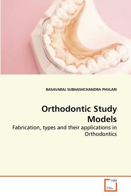 Nwf.com: Orthodontic Study Models: BASAVARAJ SUBHA: كتب