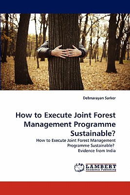 Nwf.com: How to Execute Joint Forest Management P: Debnarayan Sark: كتب
