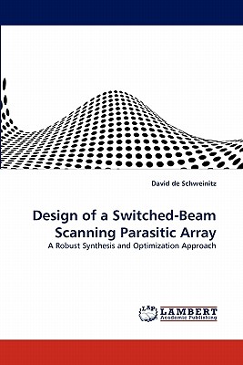 Nwf.com: Design of a Switched-Beam Scanning Paras: David de Schwei: كتب