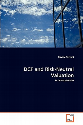 Nwf.com: DCF and Risk-Neutral Valuation: Terrani Davide: كتب