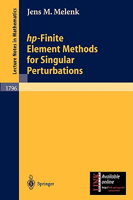 Nwf.com: hp-Finite Element Methods for Singular P: Jens M Melenk: كتب
