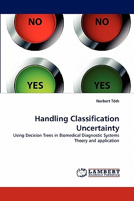 Nwf.com: Handling Classification Uncertainty: Norbert Tَth: كتب