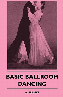 Nwf.com: Basic Ballroom Dancing: A Franks: كتب
