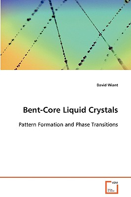 Nwf.com: Bent-Core Liquid Crystals: David Wiant: كتب