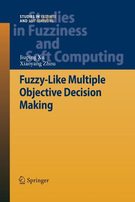 Nwf.com: Fuzzy-Like Multiple Objective Decision M: Jiuping Xu: كتب