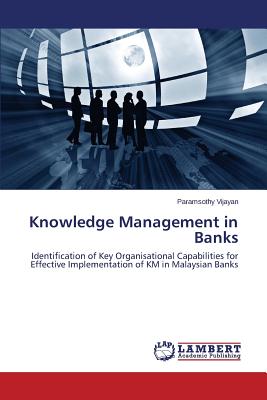 Nwf.com: Knowledge Management in Banks: Vijayan Paramso: كتب