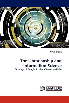 Nwf.com: The Librarianship and Information Scienc: Jumei Zhang: كتب