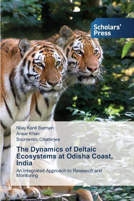 Nwf.com: The Dynamics of Deltaic Ecosystems at Od: Barman Nilay Ka: كتب