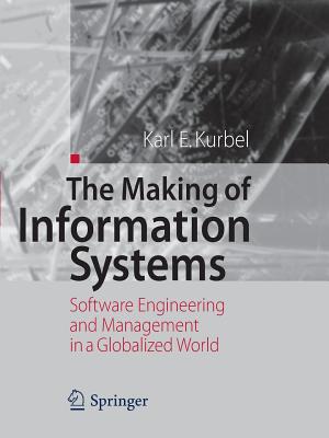 Nwf.com: The Making of Information Systems: Karl E Kurbel: كتب