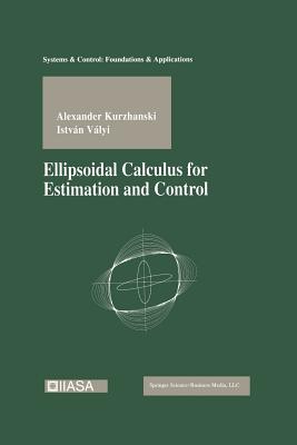 Nwf.com: Ellipsoidal Calculus for Estimation and : Alexander Kurzh: كتب