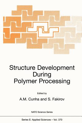 Nwf.com: Structure Development During Polymer Pro: كتب