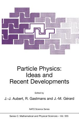 Nwf.com: Particle Physics: Ideas and Recent Devel: كتب