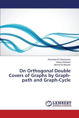Nwf.com: On Orthogonal Double Covers of Graphs by: El-Shanawany Ra: كتب