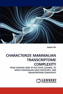 Nwf.com: Characterize Mammalian Transcriptome Com: Jiaqian Wu: كتب