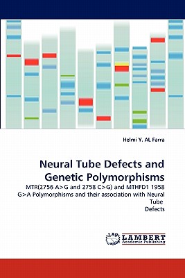 Nwf.com: Neural Tube Defects and Genetic Polymorp: Helmi Y Al Farr: كتب