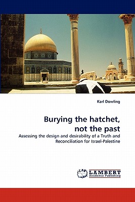 Nwf.com: Burying the hatchet, not the past: Dowling Karl: كتب