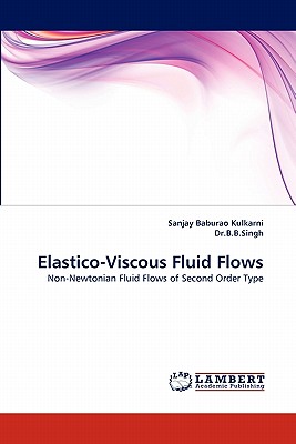 Nwf.com: Elastico-Viscous Fluid Flows: Sanjay Baburao : كتب
