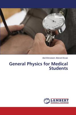 Nwf.com: General Physics for Medical Students: Elzain Abd Elmo: كتب