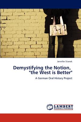 Nwf.com: Demystifying the Notion, "The West Is Be: Jennifer Stanek: كتب
