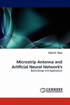 Nwf.com: Microstrip Antenna and Artificial Neural: Dipak Kr Neog: كتب