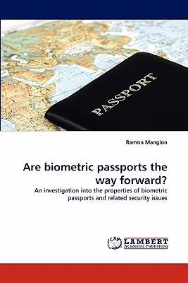 Nwf.com: Are biometric passports the way forward?: Ramon Mangion: كتب