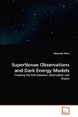 Nwf.com: SuperNovae Observations and Dark Energy : Maqsuda Afroz: كتب