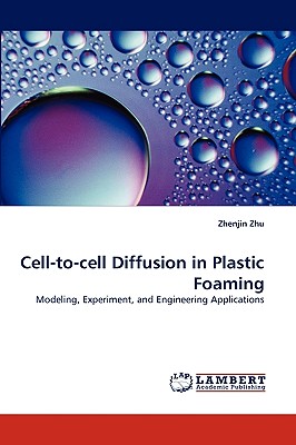 Nwf.com: Cell-to-cell Diffusion in Plastic Foamin: Zhenjin Zhu: كتب