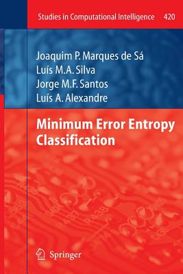 Nwf.com: Minimum Error Entropy Classification: Joaquim P Marqu: كتب