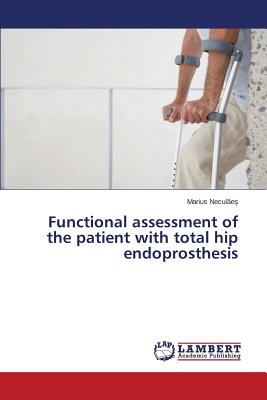 Nwf.com: Functional Assessment of the Patient wit: Necul E.: كتب