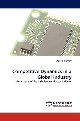 Nwf.com: Competitive Dynamics in a Global Industr: Austin Harney: كتب