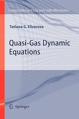 Nwf.com: Quasi-Gas Dynamic Equations: Tatiana G Eliza: كتب