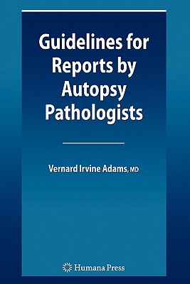 Nwf.com: Guidelines for Reports by Autopsy Pathol: Vernard Irvine : كتب