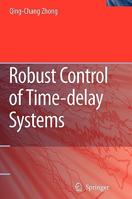 Nwf.com: Robust Control of Time-delay Systems: Qing-Chang Zhon: كتب