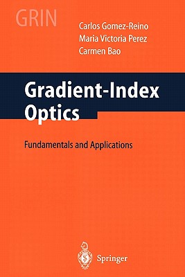 Nwf.com: Gradient-Index Optics : Fundamentals and: C Gomez-Reino: كتب