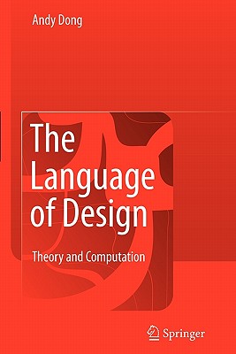 Nwf.com: The Language of Design : Theory and Comp: Andy An-Si Dong: كتب