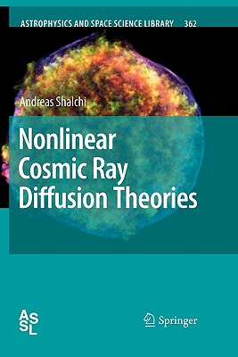 Nwf.com: Nonlinear Cosmic Ray Diffusion Theories: Andreas Shalchi: كتب