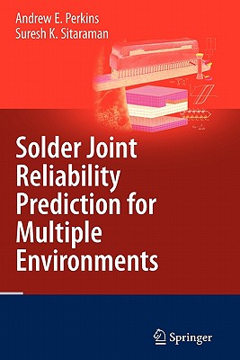 Nwf.com: Solder Joint Reliability Prediction for : Andrew E Perkin: كتب