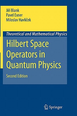 Nwf.com: Hilbert Space Operators in Quantum Physi: Jirي|Exner Pave: كتب