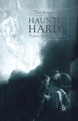 Nwf.com: Haunted Hardy : Poetry, History, Memory: T Armstrong: كتب
