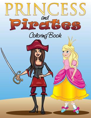 Nwf.com: Princess and Pirates Coloring Book: Speedy Publishi: كتب