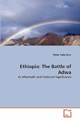 Nwf.com: Ethiopia: The Battle of Adwa: Molla Tedla Bir: كتب