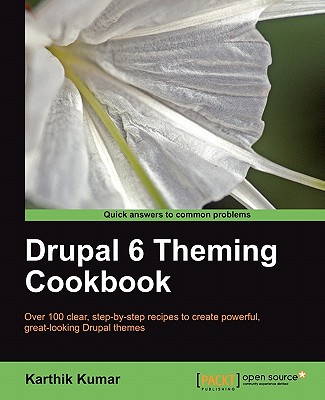 Nwf.com: Drupal 6 Theming Cookbook: Karthik Kumar: كتب