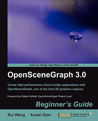 Nwf.com: Openscenegraph 3.0: Beginner's Guide: Rui Wang: كتب